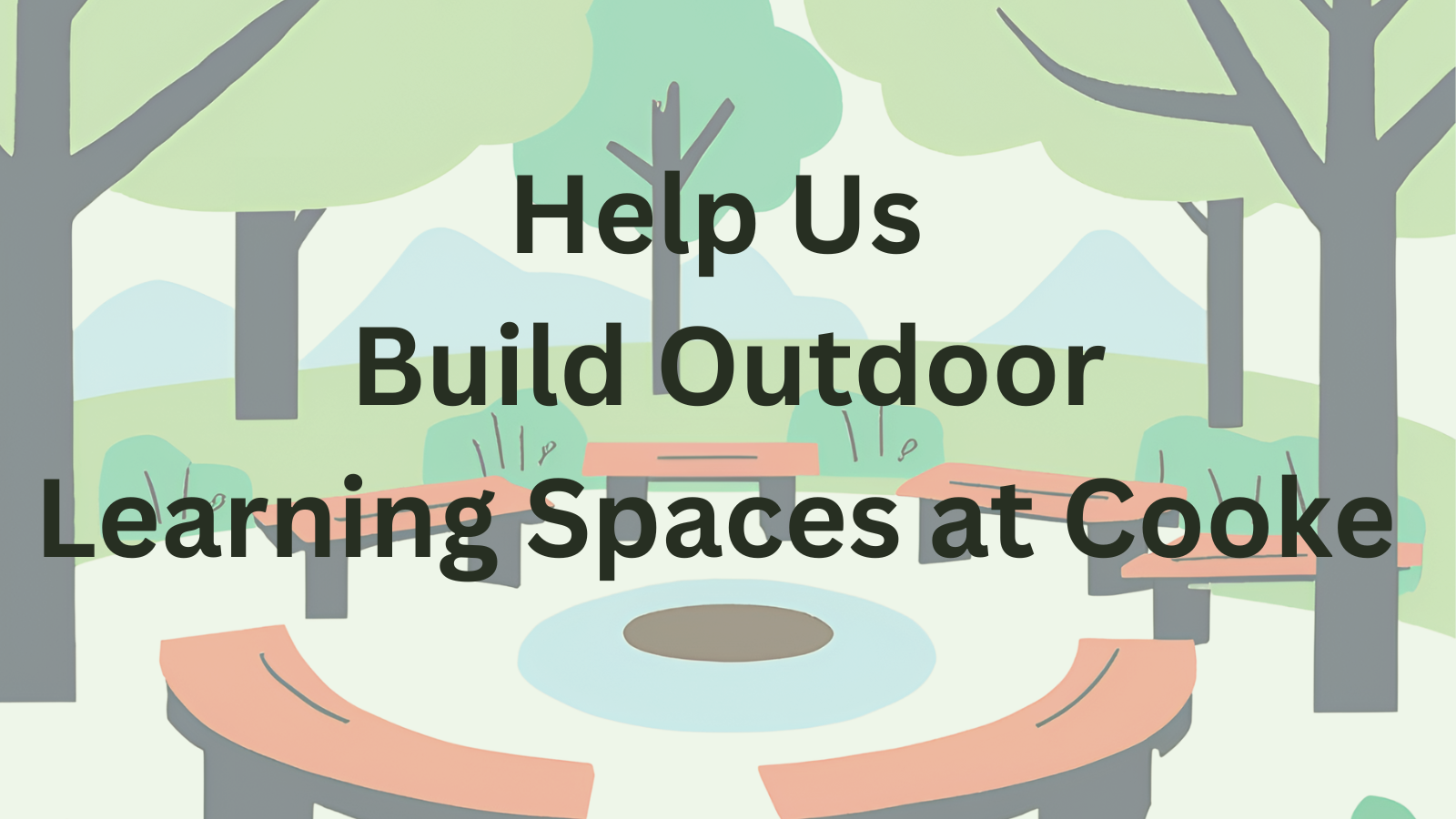 Get your hands dirty - help build outdoor learning spaces at Cooke ...